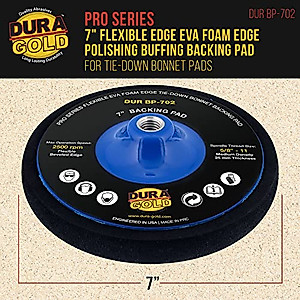 Dura-Gold Pro Series 7" Flexible Edge EVA Foam Edge Polishing Buffing Backing Pad for Tie-Down Bonnet Pads, Sheepskin Wool - Rotary Polisher Buffer Backup Pad - Automotive Car Detailing