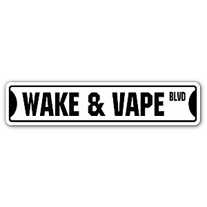Wake & Vape Street Sign Weed Marijuana Vapor Drug Vaper | Indoor/Outdoor | 18" Wide