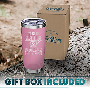 You Are The Best Thing I Ever Found on The Internet Insulated Tumbler 20 oz. with Lid, Stainless Steel Cups Travel Coffee Mug Valentine's Day Gift (Light Pink)