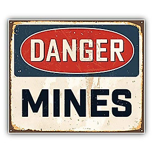 DG Graphics Danger Mines Vintage Sign Art Decor 5'' x 4'' Magnet Vinyl Magnetic Sheet for Lockers, Cars, Signs, Refrigerator