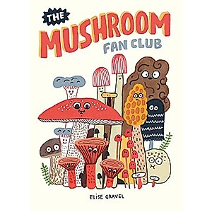 The Mushroom Fan Club