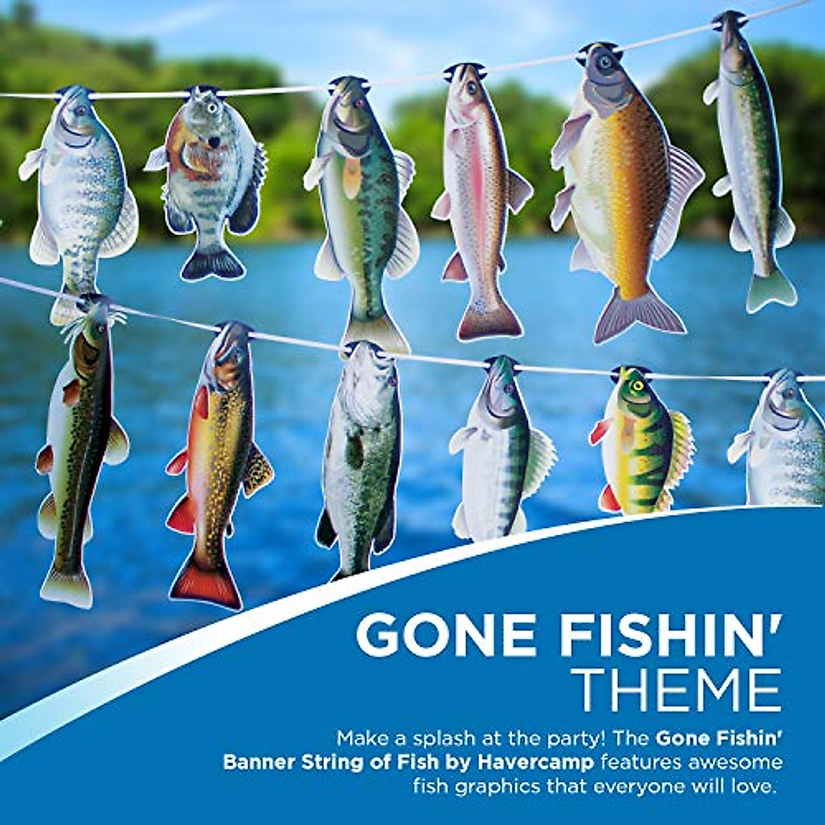 Havercamp Gone Fishin String Hanging Banner for Fish Fry, Bass Fishing, Freshwater Pond & Salt Water Tournament Fishing Decorations