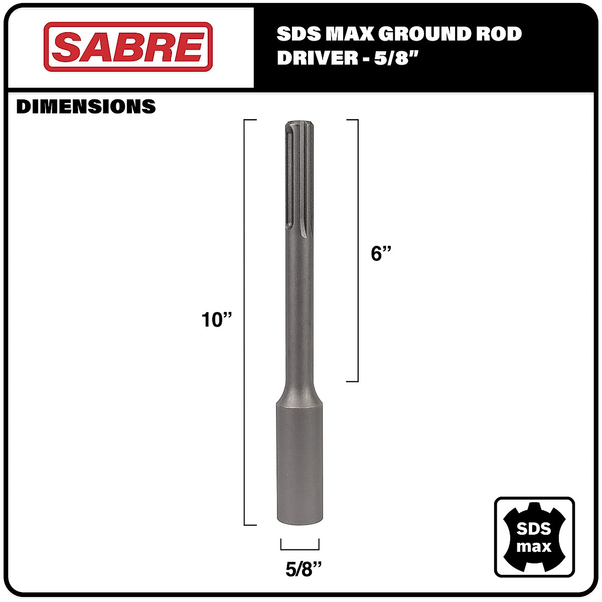 Sabre Tools 5/8 Inch SDS MAX Ground Rod Driver Bit for use with Rotary Hammer Drill(5/8" Ground Rod Driver)