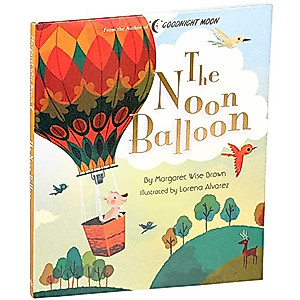 The Noon Balloon (Margaret Wise Brown Classics)
