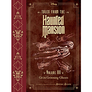 Tales from the Haunted Mansion, Volume III: Grim Grinning Ghosts