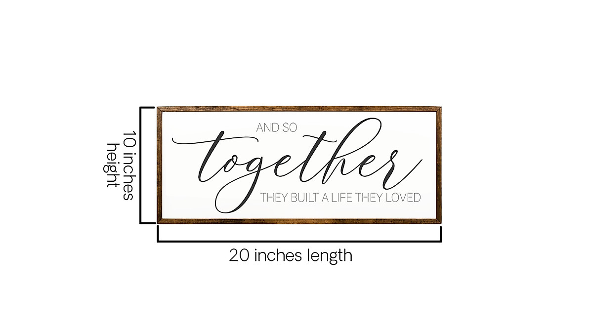 And So Together They Built a Life They Loved Sign | Beautiful Wall Art