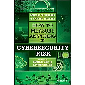 How to Measure Anything in Cybersecurity Risk