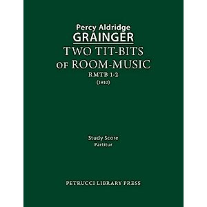 Two Tit-Bits of Room-Music: Study score