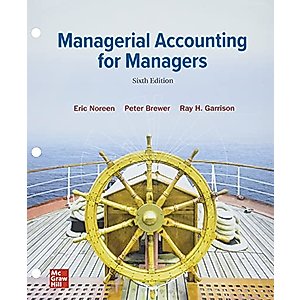 Loose Leaf For Managerial Accounting for Managers