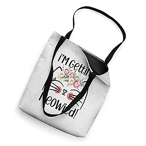 I'm Getting Married Meowie Engagement Bride Wedding Gift Tote Bag