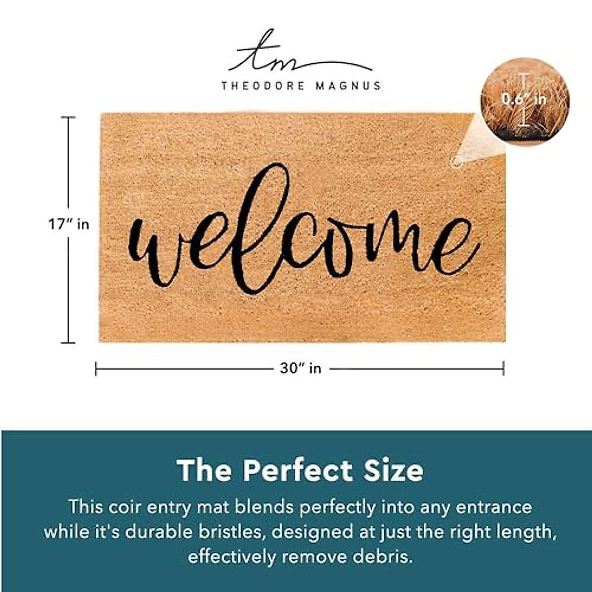 THEODORE MAGNUS Natural Coir Doormat with Non-Slip Backing - 17 x 30 - Outdoor/Indoor - Welcome Mats - Welcome - COIR-1730-15-122