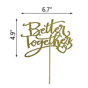 Gold Glitter Better Together Cake Toppers - Bridal Shower, Mr and Mrs, Wedding Party Decorations