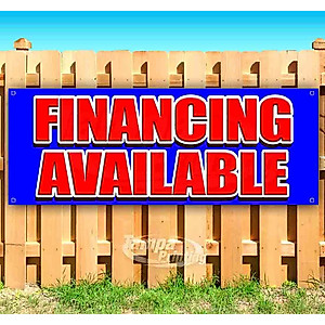 Financing Available Banner 13 oz | Non-Fabric | Heavy-Duty Vinyl Single-Sided with Metal Grommets