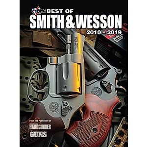 Best Of Smith & Wesson: 2010 – 2019