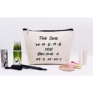 Mothers Day Gift-New Mommy Gift,First Time Mom Gift,Mother To Be Ideas,Promoted to Mom,Baby Shower Present,Pregnancy Announcement Gift,the One Where Makeup Bag You Become A Mommy Cosmetic Bag Gift