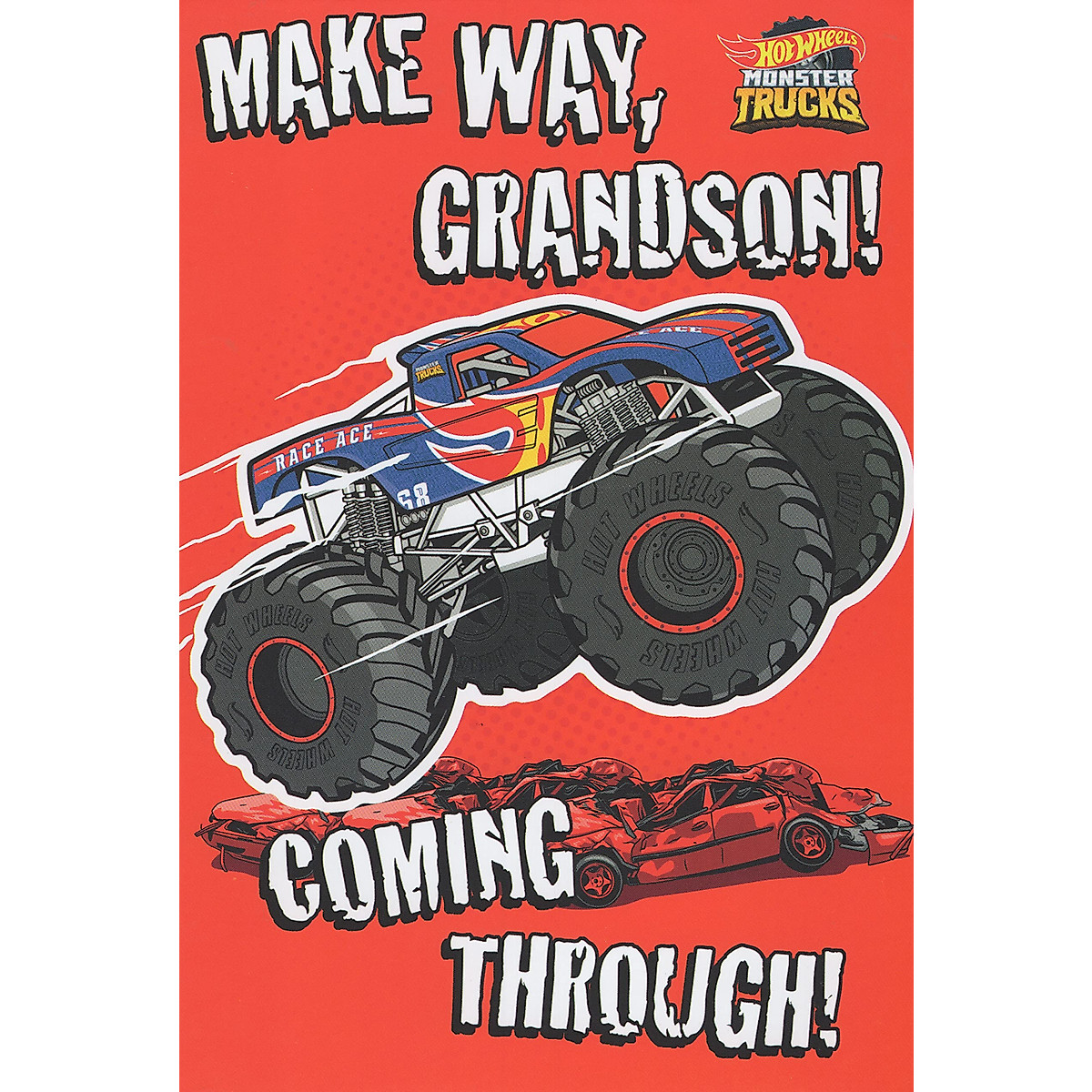 Hot Wheels Monster Trucks Happy Birthday Card for Grandson - Make Way, Grandson! Coming Through! Big Birthday Fun is Headed Straight for You!