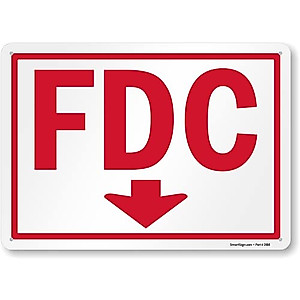SmartSign 10 x 14 inch “FDC Fire Department Connection” Sign with Down Arrow and Pre-Cleared Holes, 55 mil HDPE Plastic, Red and white, Made in USA