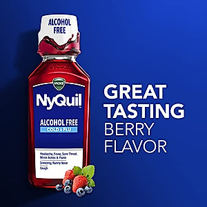 Vicks NyQuil ALCOHOL FREE Cold & Flu Relief Liquid Medicine, Powerful Multi-Symptom Nighttime Relief For Headache, Fever, Sore Throat, Sneezing, Runny Nose And Cough, Berry Flavor, 12 FL OZ