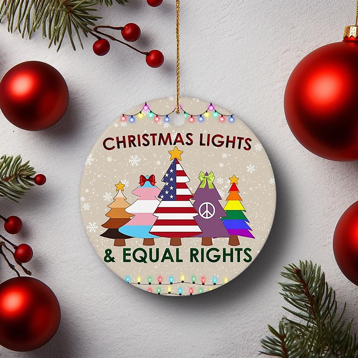 2023 Christmas Lights and Equal Rights Ceramic Ornament Christmas Tree, Minimalist Feminist Gift LGTBQ Patriotic USA Gay Pride, Womens Rights Holiday Decor, Pro Choice, Social Justice, Peace