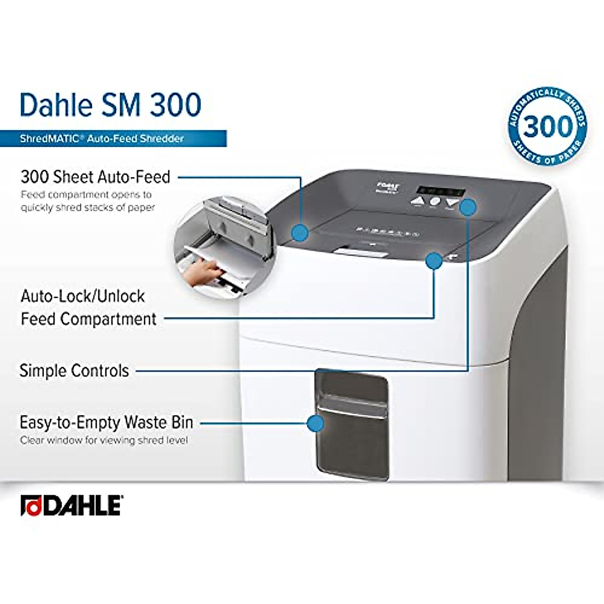 Dahle ShredMATIC SM 300 Auto-Feed Paper Shredder, 300 Sheet Locking bin, Oil-Free, Jam Protection, Security Level P-4, 3-5 Users