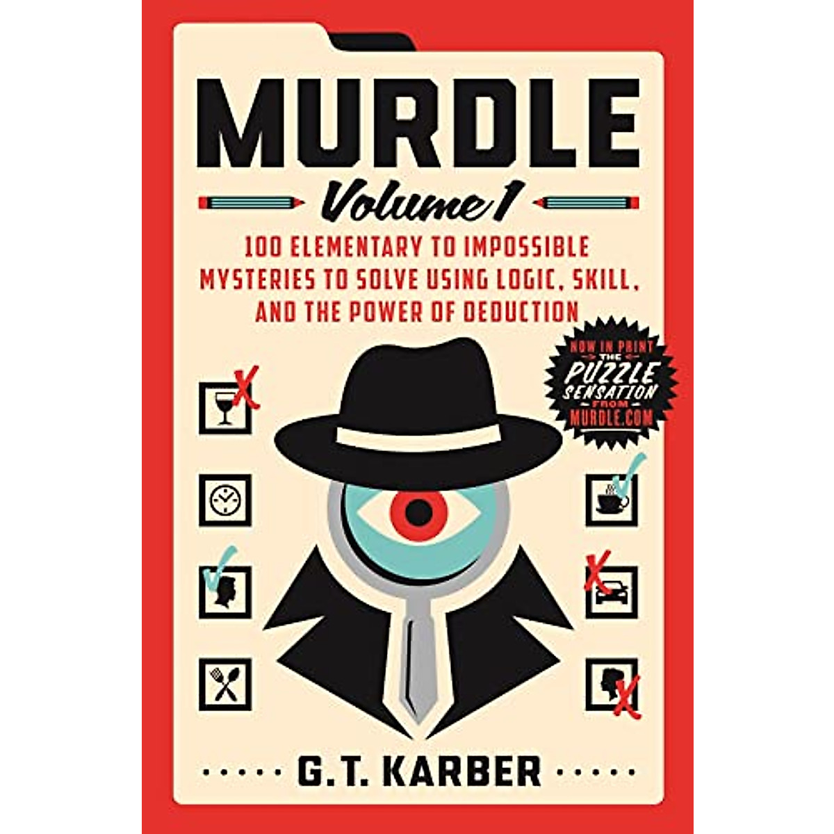 Murdle: Volume 1 (Murdle, 1)