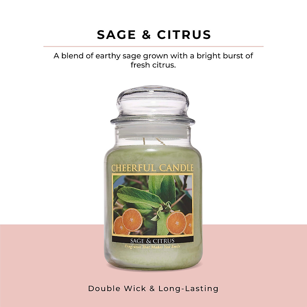 A Cheerful Giver - Sage & Citrus Scented Glass Jar Candle (24 oz) with Lid & True to Life Fragrance Made in USA