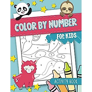 Color by Number for Kids: Activity Book