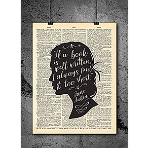 Jane Austen - If A Book Is Well Written Silhouette Art - Authentic Upcycled Dictionary Art Print - Home or Office Decor (D303)