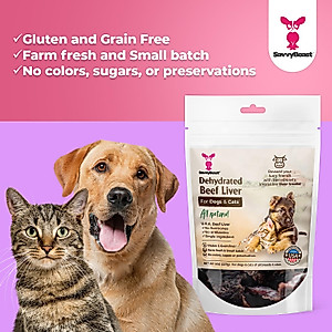 SavvyBeast Dehydrated Beef Liver Dog Treats - 5oz All-Natural, Grain-Free, Single Ingredient for Training - Healthy Pure Gently Air Dried Raw Organ Meat Dry Jerky for Dogs, Cats - Made in USA Only