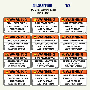 Photovoltaic Labels for PV Solar System_"Warning_Dual Power Supply_Sources: Utility Grid and PV Solar Electric System" _2 ¾” X 2 ⅝” _Pack of 12