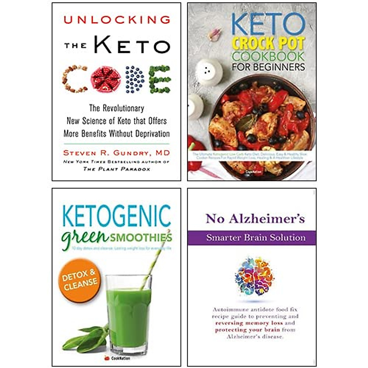 The Keto Crock Pot Cookbook For Beginners, Ketogenic Green Smoothies, No Alzheimer's Smarter Brain Keto Solution, Unlocking the Keto Code [Hardcover] 4 Books Collection Set