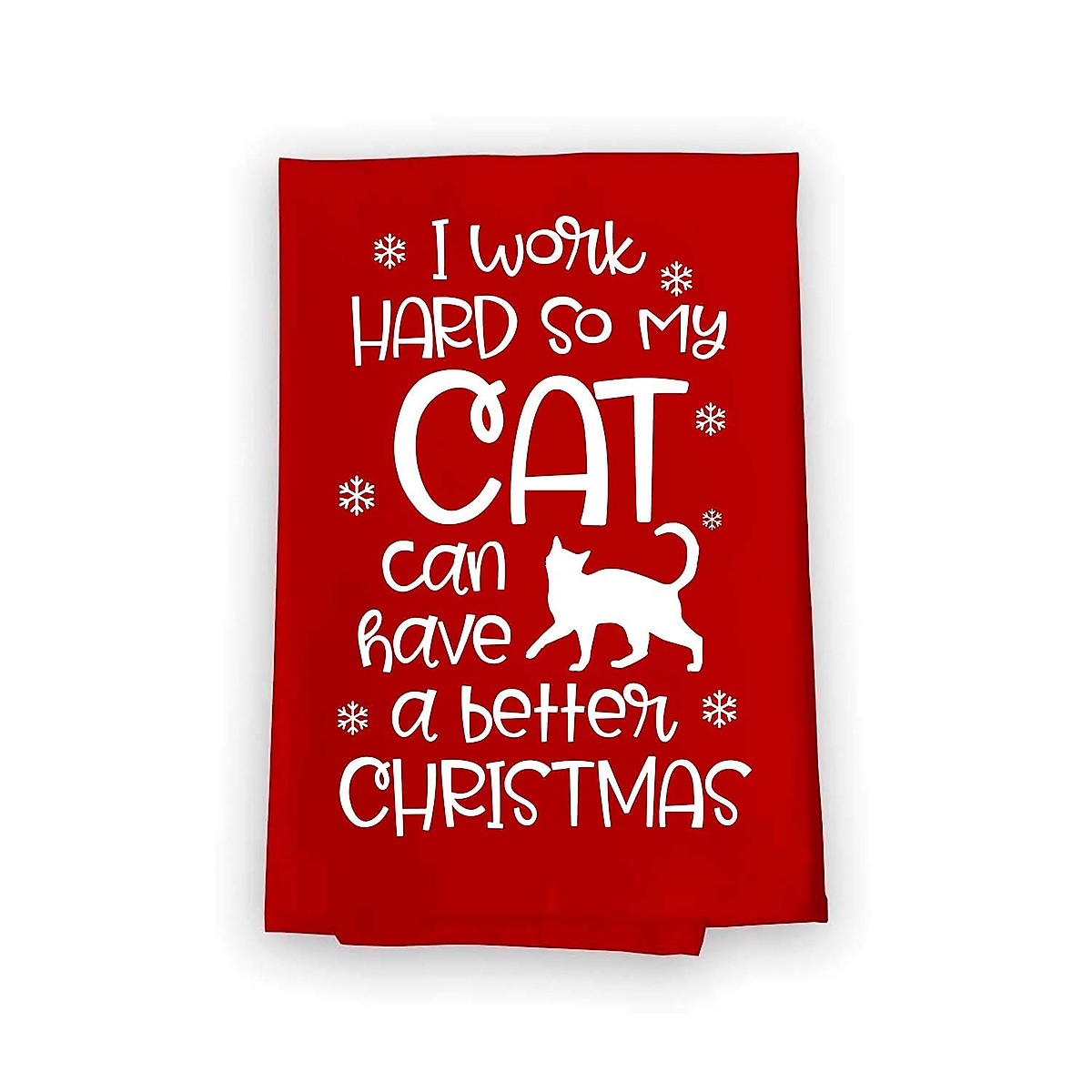 Honey Dew Gifts, I Work Hard So My Cat Can Have A Better Christmas, Cotton Flour Sack Towel, 27 x 27 Inch, Made in USA, Funny Christmas Hand Towels, Red Towels, Cat Mom Gifts, Cat Decor
