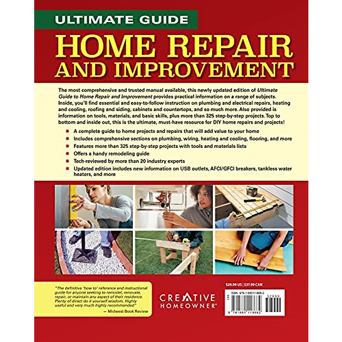 Ultimate Guide to Home Repair and Improvement, 3rd Updated Edition: Proven Money-Saving Projects, 3,400 Photos & Illustrations (Creative Homeowner) 608-Page Resource with 325 Step-by-Step DIY Projects