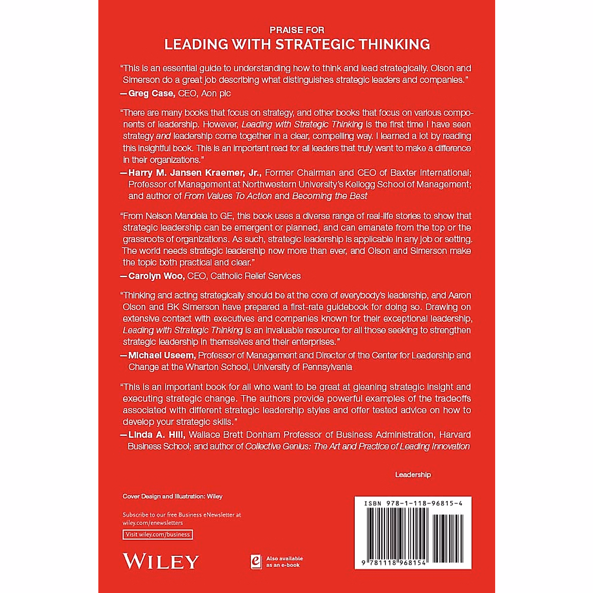 Leading with Strategic Thinking: Four Ways Effective Leaders Gain Insight, Drive Change, and Get Results