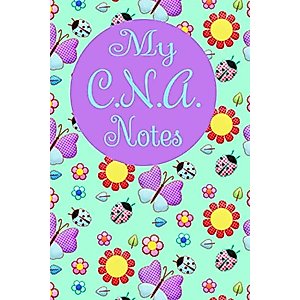 My C.N.A. Notes