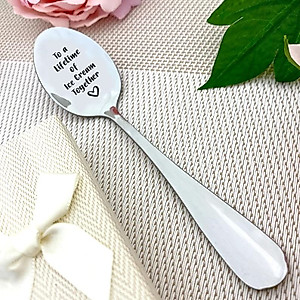 To a Lifetime of Ice Cream Together Engraved Spoon - Novelty Stainless Steel for Women/Men/Couples Gifts Funny Flatware Lovers Gift Anniversary Valentine Birthday, Silver, 7 inches (A4)