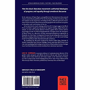 Black Feelings: Race and Affect in the Long Sixties (Race, Rhetoric, and Media Series)