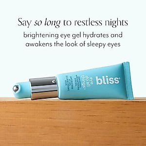 bliss Eye Do All Things Hydrating Eye Gel Depuff & Brighten Straight-from-the-Spa Paraben Free, Cruelty Free 0.7 fl oz