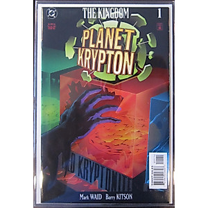 The Kingdom: Planet Krypton #1