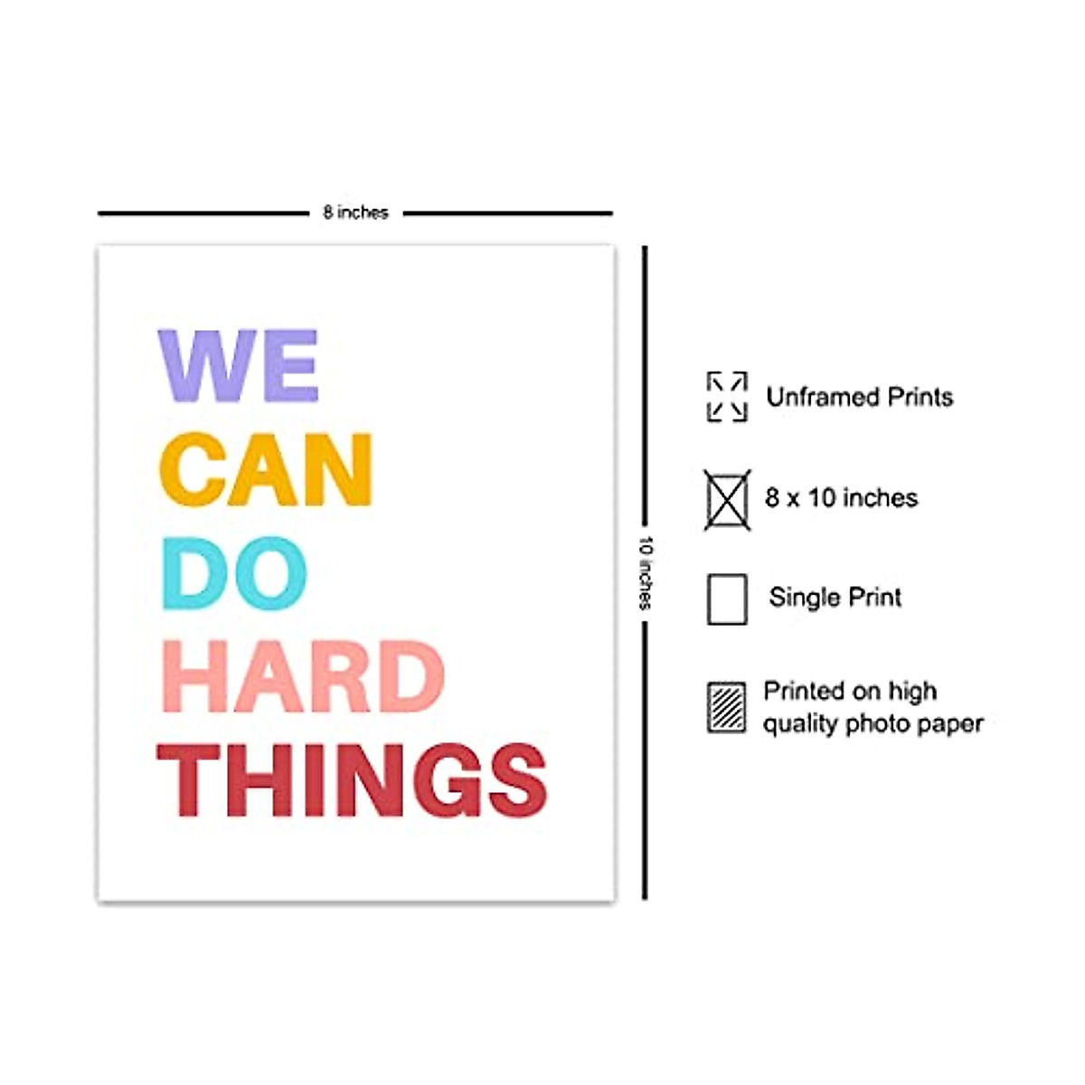 We Can Do Hard Things Sign - Motivational Art Print - Inspirational Wall Art Poster - Bedroom Decor for Girls, Boys or Kids Room, Classroom, Office - Gift for Teachers, Parents, Entrepreneurs
