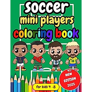 Soccer Mini Players Coloring Book : For kids Ages 4-8