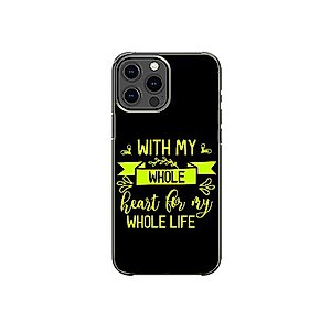 With My Whole Heart For My Whole Life Cute Sweet Pattern Art Design Anti-Fall and Shockproof Gift iPhone case (iPhone XR)