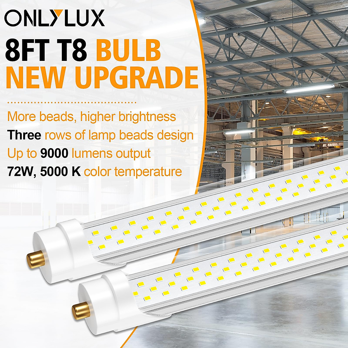 ONLYLUX 8ft Led Bulbs, T8 8 Foot Led Bulb for T12 Fluorescent Replacement, 72W 9000lm 8' Led Tubes 96" FA8 Single Pin, Three Rows of lamp Beads, 5000K led Tube Light (10Pack)