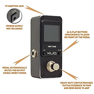 KLIQ TinyTune Tuner Pedal for Guitar and Bass - Mini - Chromatic - with Pitch Calibration and Flat Tuning (Power Supply Required)