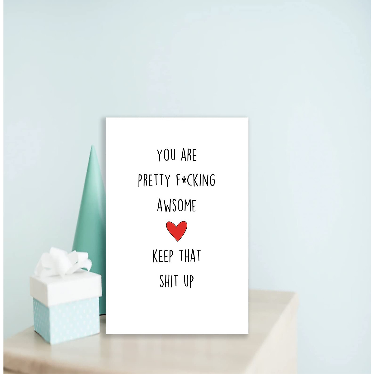 Funny Thank You Card for Best Friend, Humorous Motivational Card for Him Her, Encourage Birthday Card GIft for Colleague,Boyfriend,Girlfriend, You Are Pretty Awesome Card