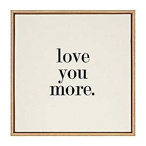 Kate and Laurel Sylvie Love You More Framed Linen Textured Canvas Wall Art by Maggie Price of Hunt and Gather Goods, 24x24 Natural, Adorable Romantic Art for Wall