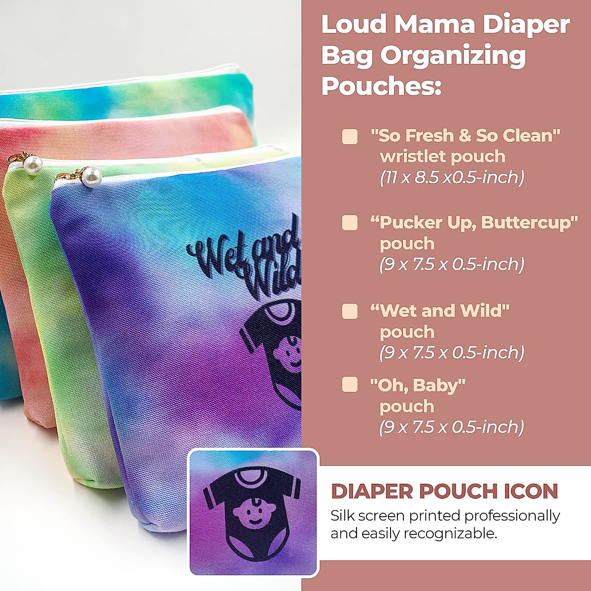 Loud Mama Diaper Bag Organizing Pouches – Premium Diaper Bag Organizer Set with 4 Pouch Bags – Practical and Versatile Pouches for Organization with Tie-Dye Patterns – Cool and Chic – Assorted Pack