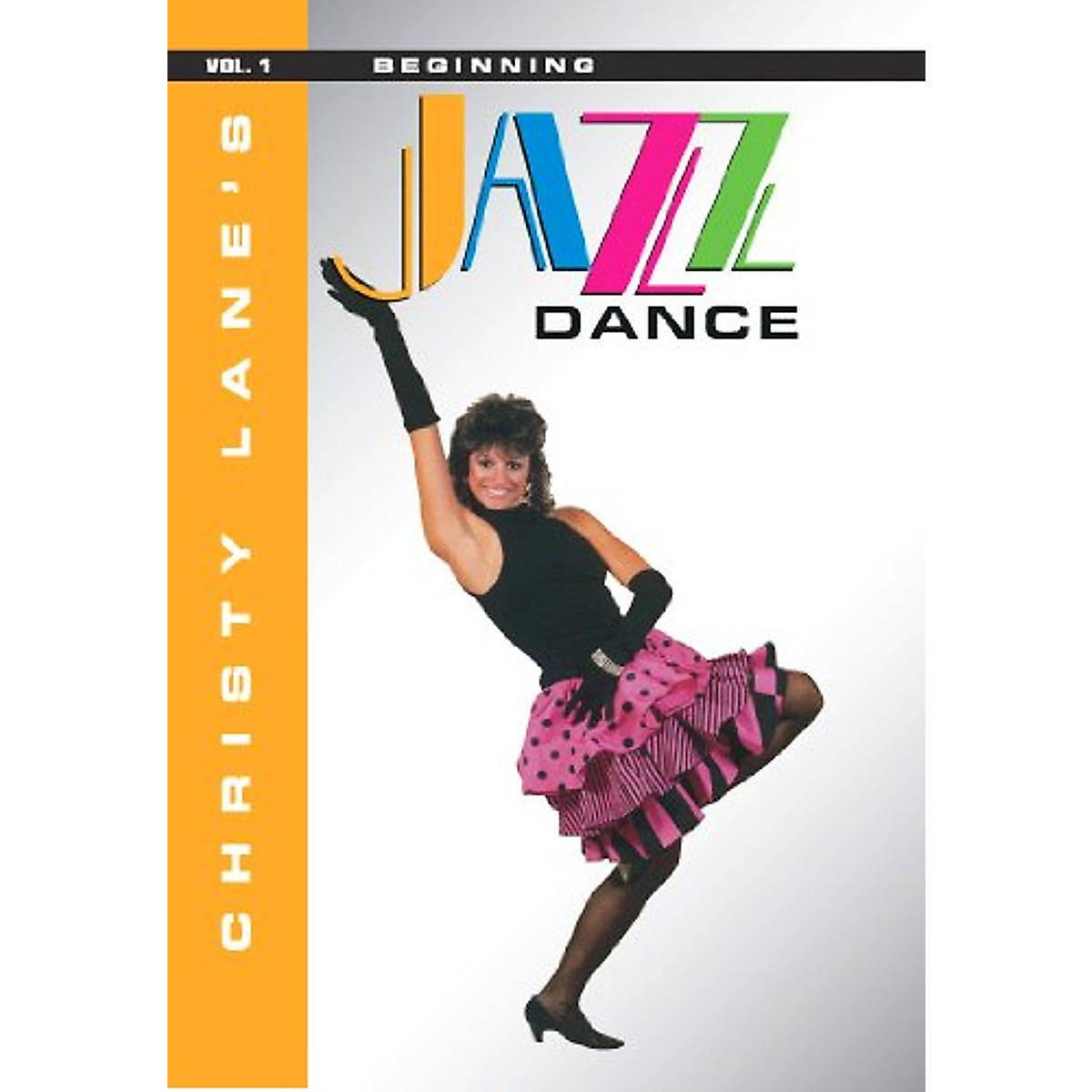 Christy Lane's Jazz Dance Vol. 1 Beginning