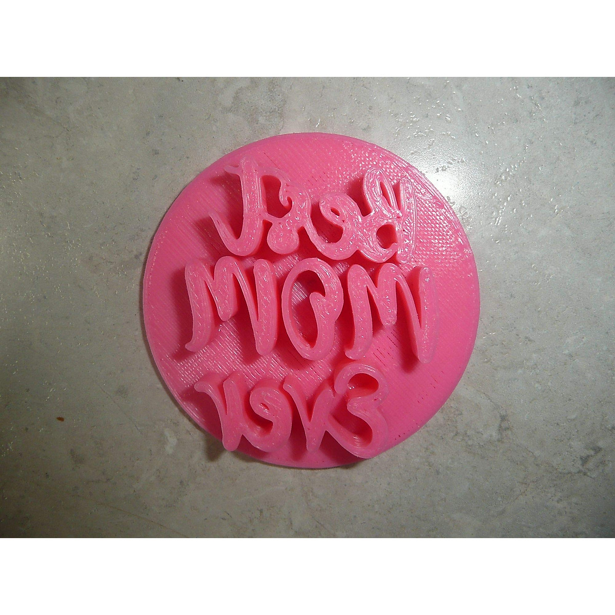 BEST MOM EVER WORDS FANCY SCRIPT FONT MOTHERS DAY COOKIE STAMP EMBOSSER BAKING TOOL 3D PRINTED MADE IN USA PR4192