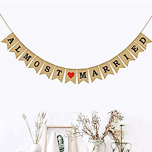 Almost Married Banner Burlap Banner Sign Garland Pre-Strung for Wedding Rehearsal Dinner Decorations